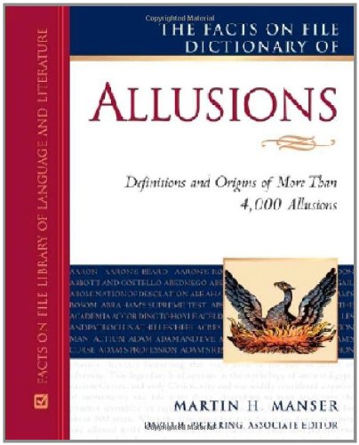 The Facts On File Dictionary of Allusions (Writers Reference)**OUT OF ...