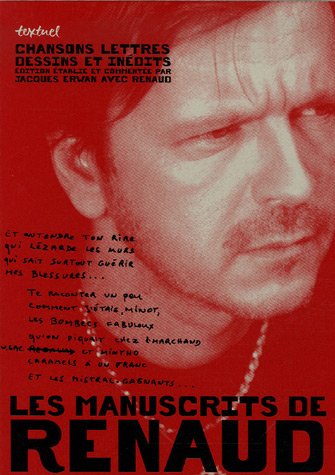 Amazon.com: Les Manuscrits de Renaud: Chansons, Lettres, Dessins et ...
