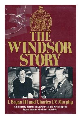 Windsor Story: BRYAN,J. & MURPHY,Charles J.V.: 9780246113238: Amazon ...