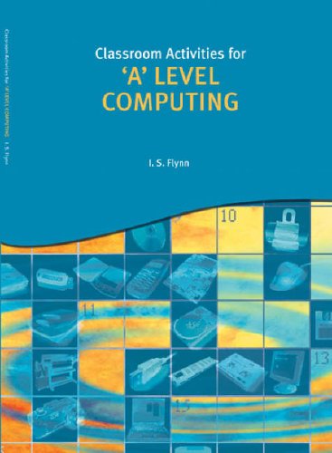 Classroom Activities for 'A' Level Computing (GCE Computing): Amazon.co ...
