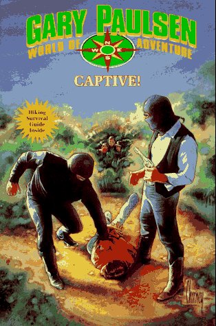 Captive! (Gary Paulsen World of Adventure): Paulsen, Gary ...