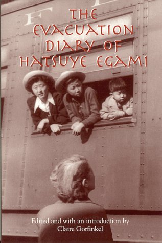 The Evacuation Diary of Hatsuye Egami: Egami, Hatsuye, Gorfinkel ...