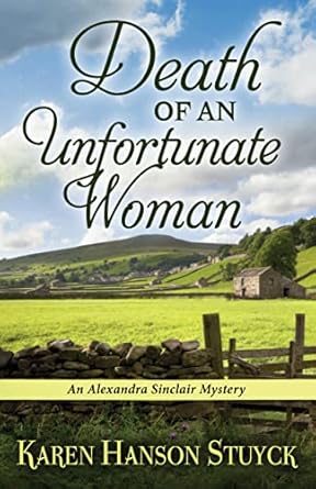 Death of an Unfortunate Woman: An Alexandra Sinclair Mystery - Kindle ...