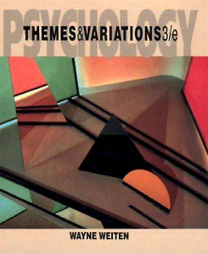 Amazon.com: Psychology: Themes and Variations: 9780534246662: Weiten ...