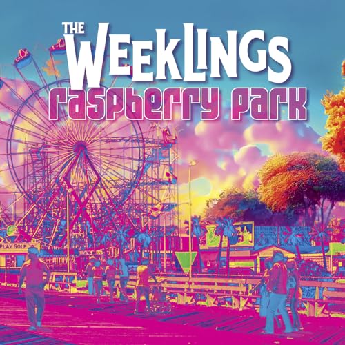 Play Raspberry Park by The Weeklings on Amazon Music