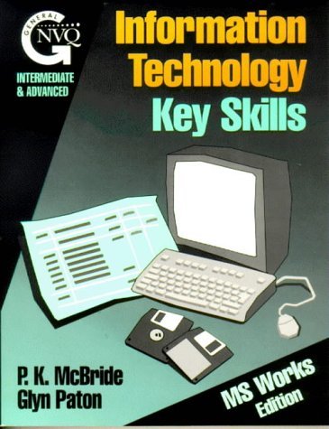 It Key Skills: Microsoft Works Edition: 9780750633789: Computer Science ...
