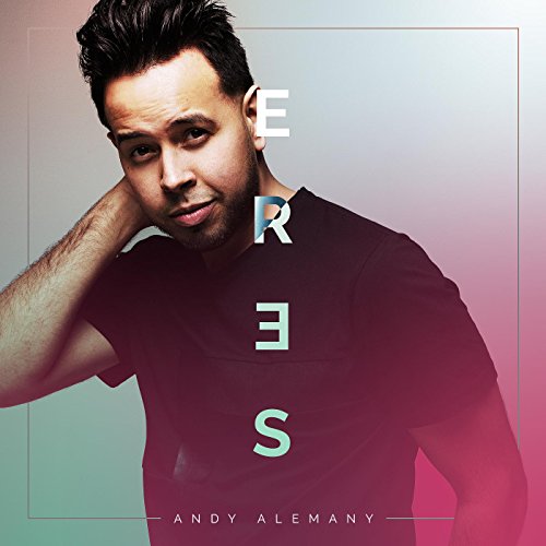Amazon.com: Eres : Andy Alemany: Digital Music
