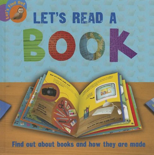 Amazon.com: Let's Read a Book: Find Out About Books and How They Are ...