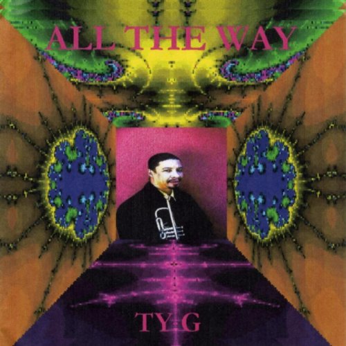 Amazon.com: All the Way : TY G: Digital Music