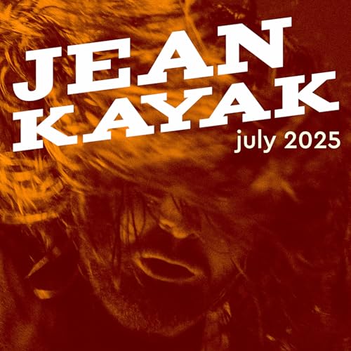 Reproducir July 2025 de Jean Kayak en Amazon Music