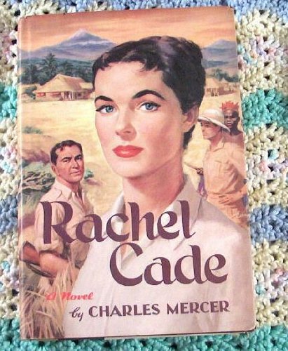 Rachel Cade: Mercer, Charles E.: Amazon.com: Books