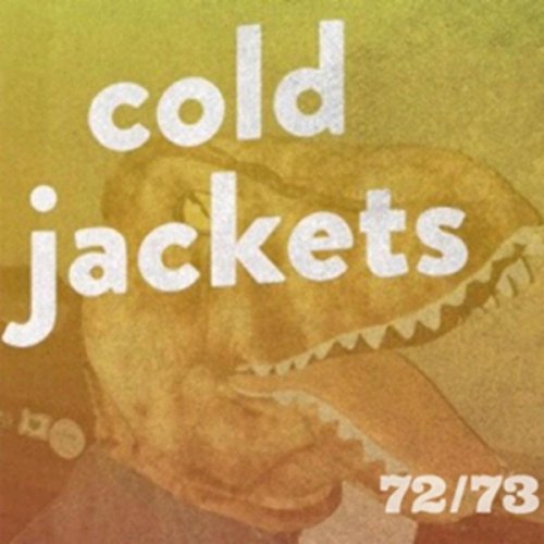 Play ‘72 / ‘73 by Cold Jackets on Amazon Music