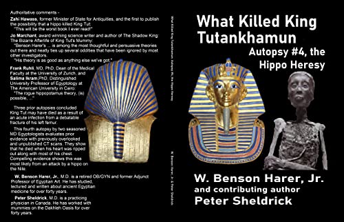 What Killed King Tutankhamun: Autopsy #4, the Hippo Heresy - Kindle ...