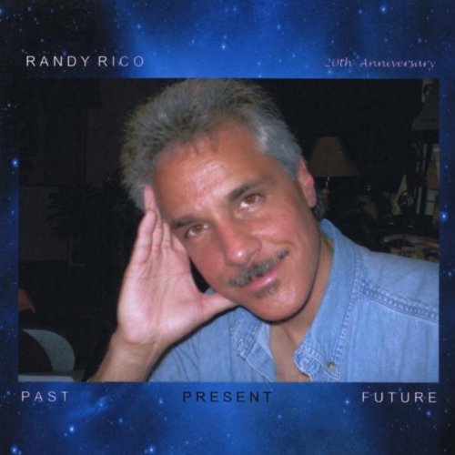 Play Past Present Future by Randy Rico on Amazon Music