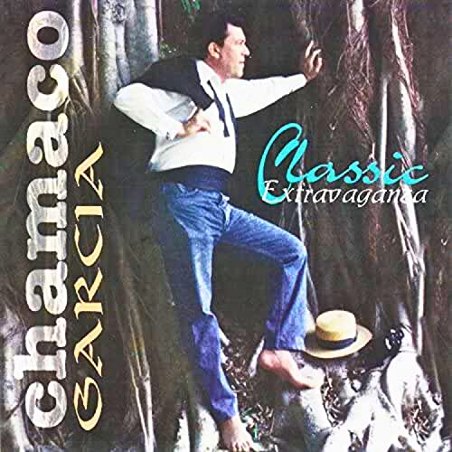 Play Classic Extravaganza by Chamaco Garcia on Amazon Music
