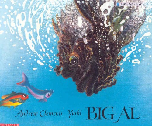 Big Al: Clements, Andrew, Yoshi: 9780590444552: Amazon.com: Books