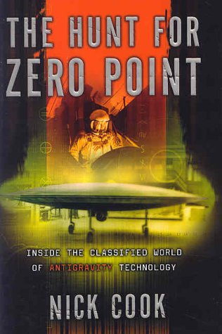 The Hunt for Zero Point: Inside the Classified World of Antigravity ...