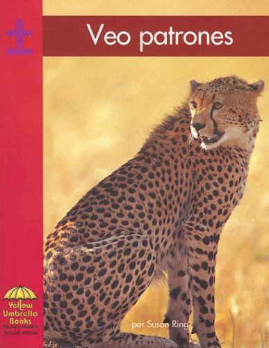 Veo Patrones/ I See Patterns (Spanish Edition): Ring, Susan ...