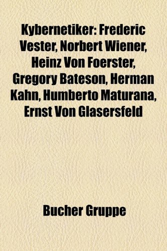Amazon.co.jp: Kybernetiker: Frederic Vester, Norbert Wiener, Heinz von ...