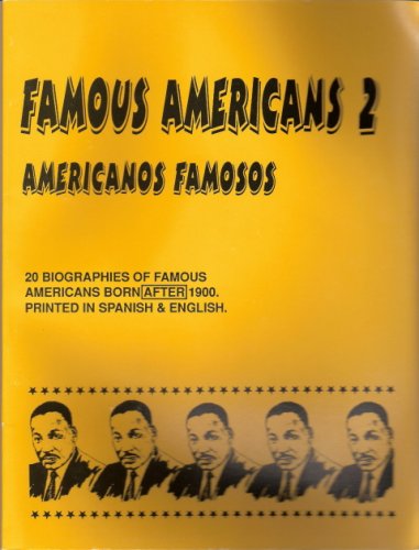 Famous Americans 2 (Americanos Famosos) 20 Biographies of Famous ...