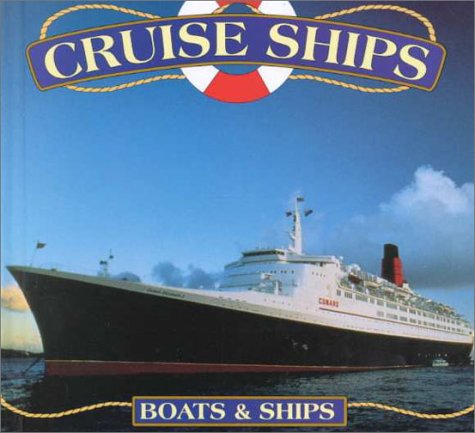 Cruise Ships (Boats): Cooper, Jason: 9780865935631: Amazon.com: Books