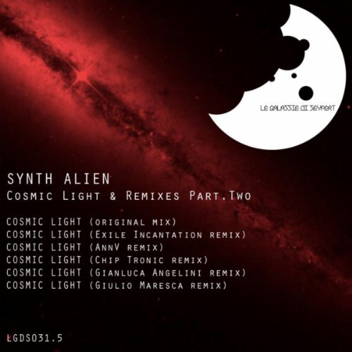 Amazon.com: Cosmic Light & Remixes Part.Two : Synth Alien: Digital Music