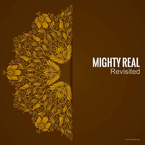 Revisited by Mighty Real on Amazon Music - Amazon.com
