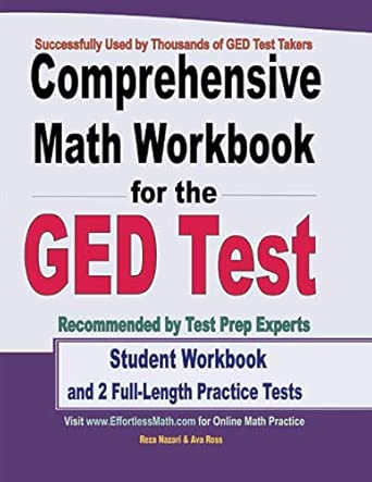 Comprehensive Math Workbook for the GED Test: Student Workbook and 2 ...