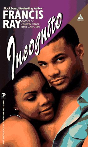 Incognito (Arabesque Romance S.) : Ray, Francis: Amazon.in: Books