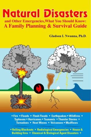 Natural Disasters and Other Emergencies, What You Should Know: A Family ...