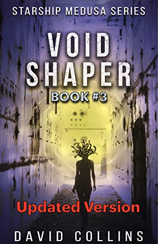 The Void Shaper: Starship Medusa book 3 eBook : Collins, David: Amazon.ca: Kindle Store