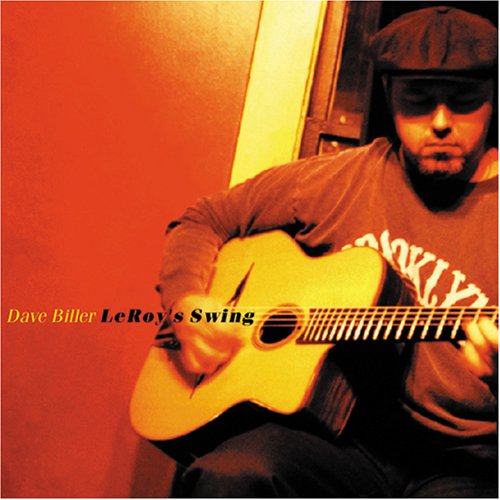 Biller, Dave - Leroy's Swing - Amazon.com Music