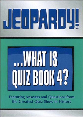 Jeopardy!...What Is Quiz Book 4?: Sony: 9780740712159: Amazon.com: Books
