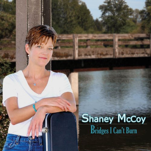 Amazon.com: Bridges I Can't Burn : Shaney McCoy: Digital Music
