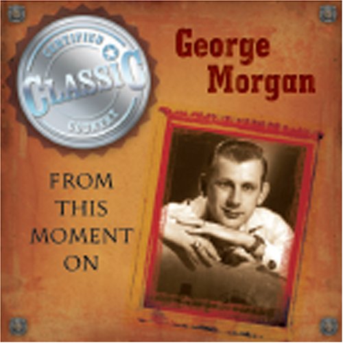 George Morgan - From This Moment On - Amazon.com Music