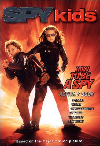 Spy Kids: How to Be a Spy Activity Book : Speregen, Devra Newberger ...