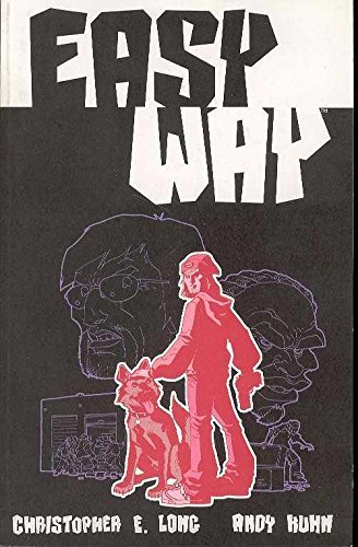 Easy Way by Christopher E. Long (2005-12-22): Christopher E. Long ...
