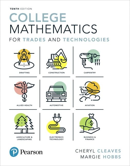 College Mathematics for Trades and Technologies (What's New in Trade ...