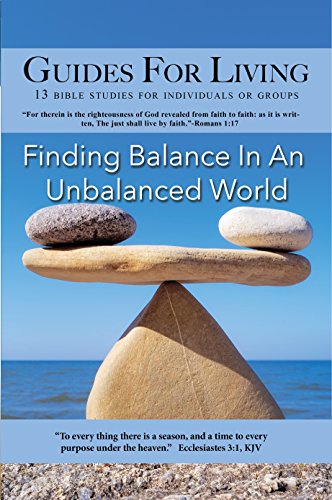 Guides For Living: Finding Balance In An Unbalanced World (Fall 2016 ...