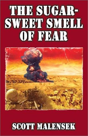 The Sugar-Sweet Smell of Fear: Malensek, Scott: 9781589392786: Amazon ...