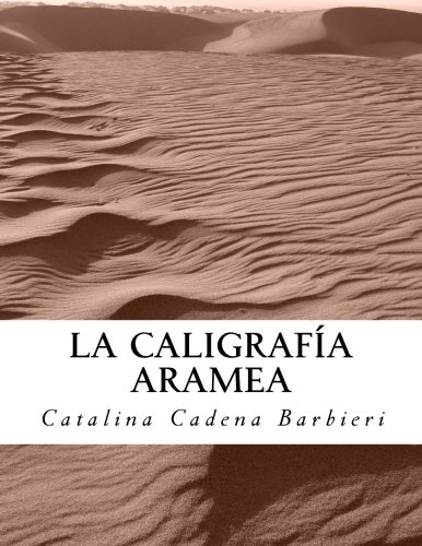 La Caligrafía Aramea: Cuaderno de ejercicios (Spanish Edition) | Amazon ...