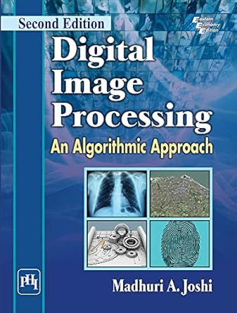 Digital Image Processing : Joshi, Madhuri A.: Amazon.in: Books