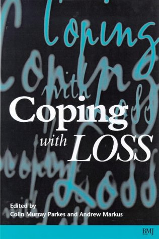 Coping with Loss: Helping Patients and Their Families: 9780727910684 ...