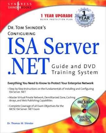 Buy Dr Tom Shinder's Configuring ISA Server .Net Guide and DVD Training ...