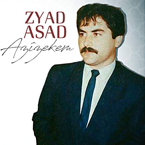 Amazon Music - Zyad AsadのAzîzekem - Amazon.co.jp