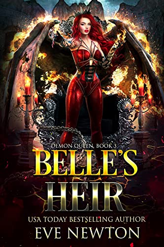 Belle's Heir: Reverse Harem Fantasy Romance (Demon Queen Book 3) eBook : Newton, Eve: Amazon.co ...