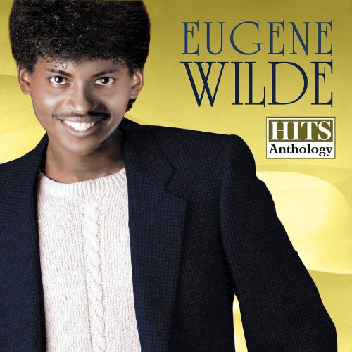 Amazon.co.jp: Hits Anthology : Eugene Wilde & Eugene Wilde: デジタルミュージック