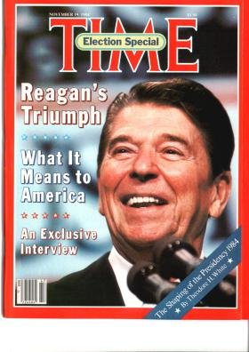 Time Magazine November 19 1984 Election Special: Reagan's Triumph What ...