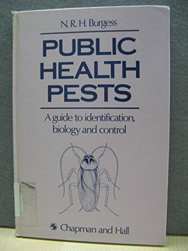 Public Health Pests: A Guide to Identification, Biology and Control ...