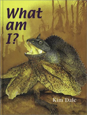 What Am I?: Dale, Kim, I?, What Am: 9780734400444: Amazon.com: Books
